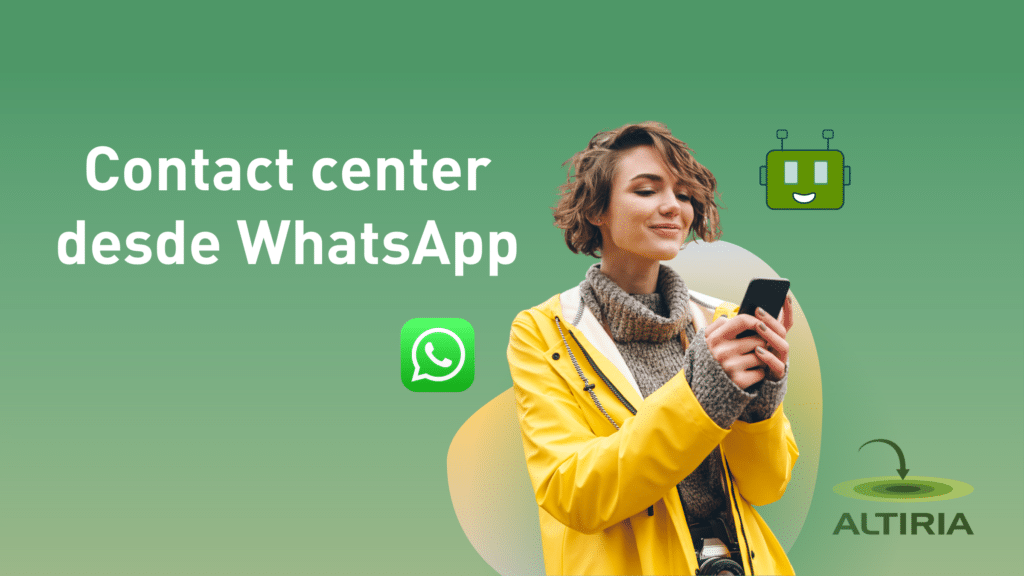 Mejorar la calidad de un call center con WhatsApp – Altiria